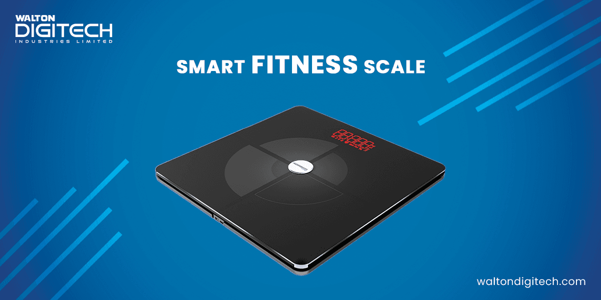 How to Choose the Right Smart Fitness Scale (Read This First) | Walton ...